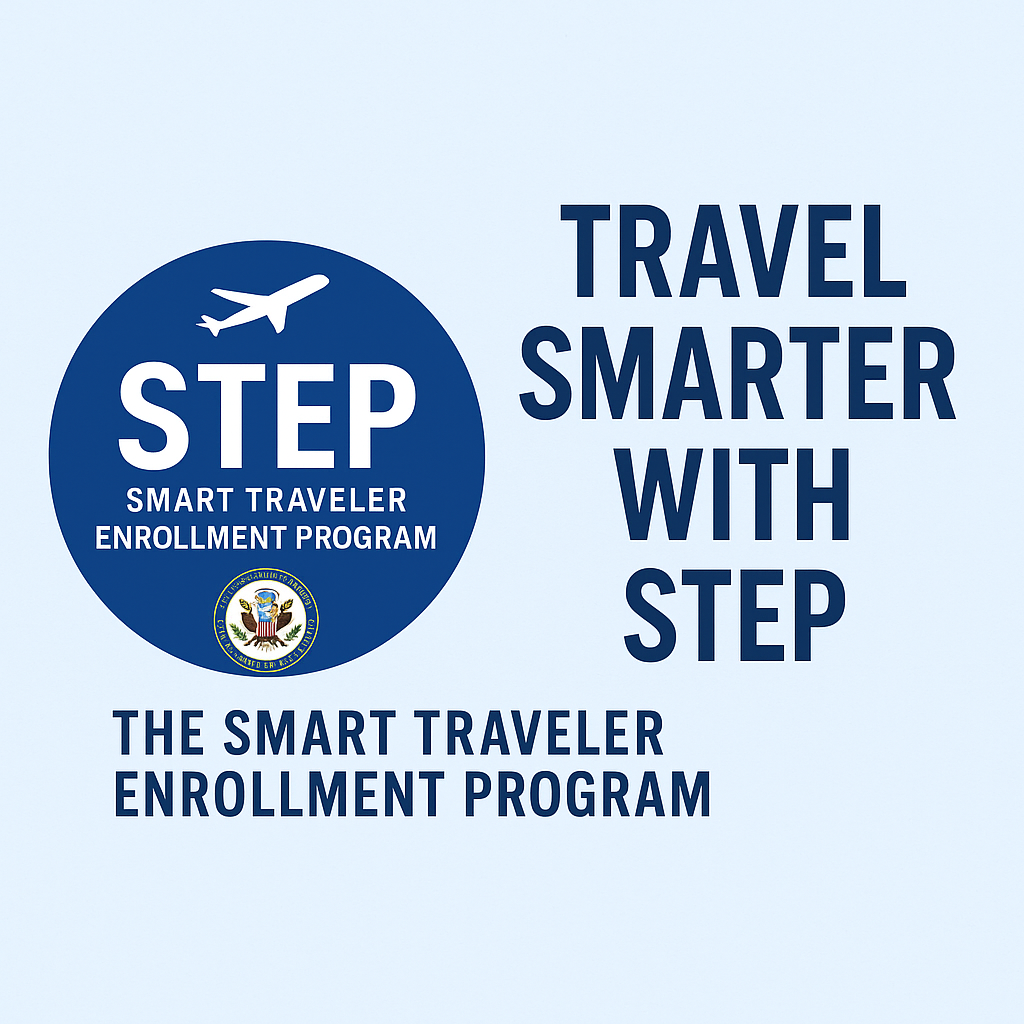 Travel Smarter with STEP: The Smart Traveler Enrollment Program – Betsy ...